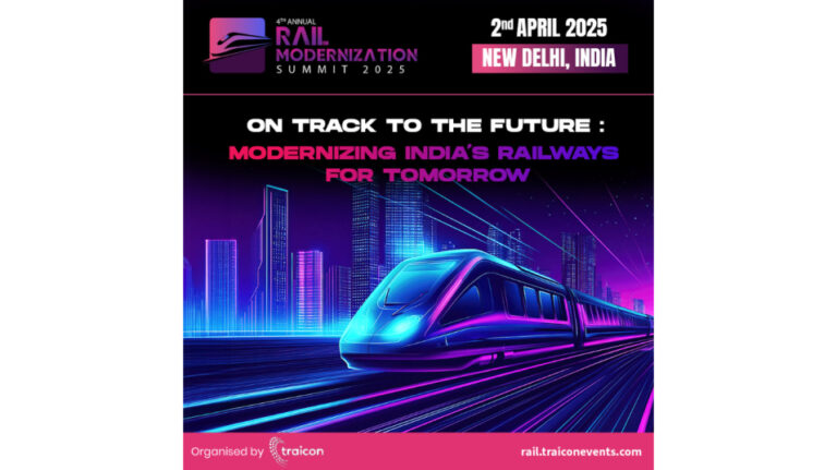 Shaping the Future of Rail: India’s Rail Modernization Summit 2025 ...